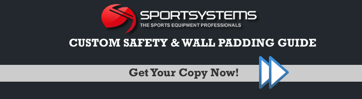 Custom Safety & Wall Padding Guide | Sport Systems
